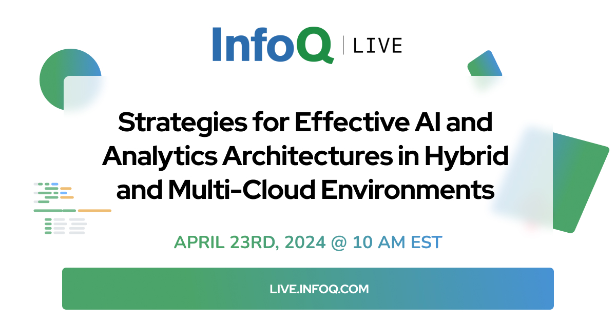 InfoQ Live | Online events for software engineers | April 23, 2024